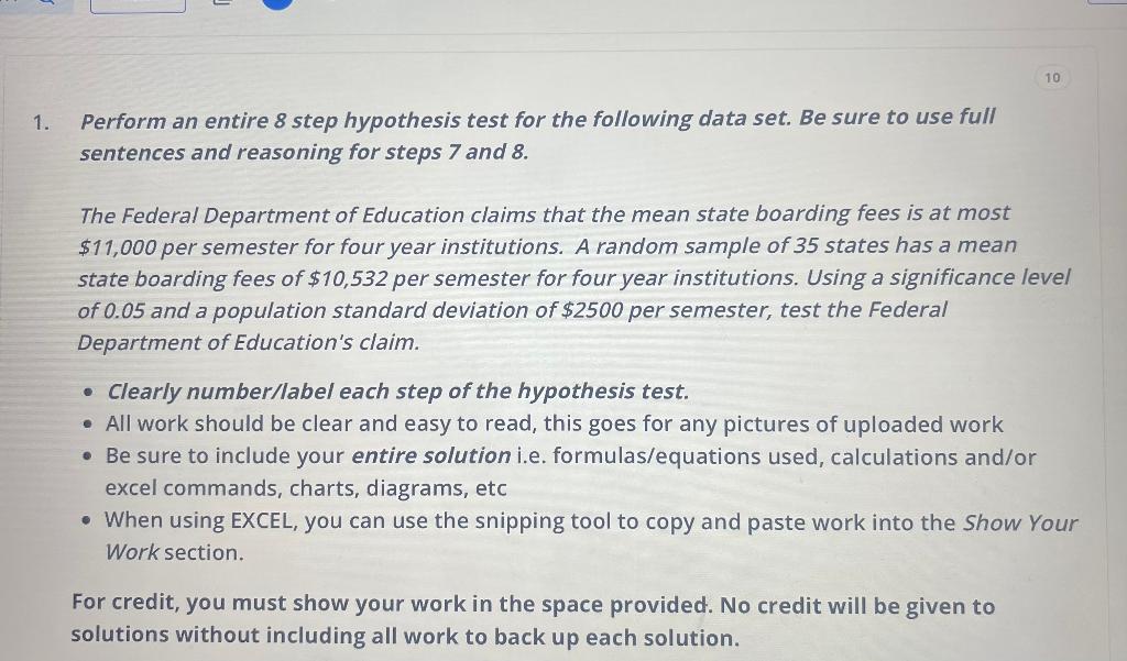 Solved 1. Perform an entire 8 step hypothesis test for the | Chegg.com