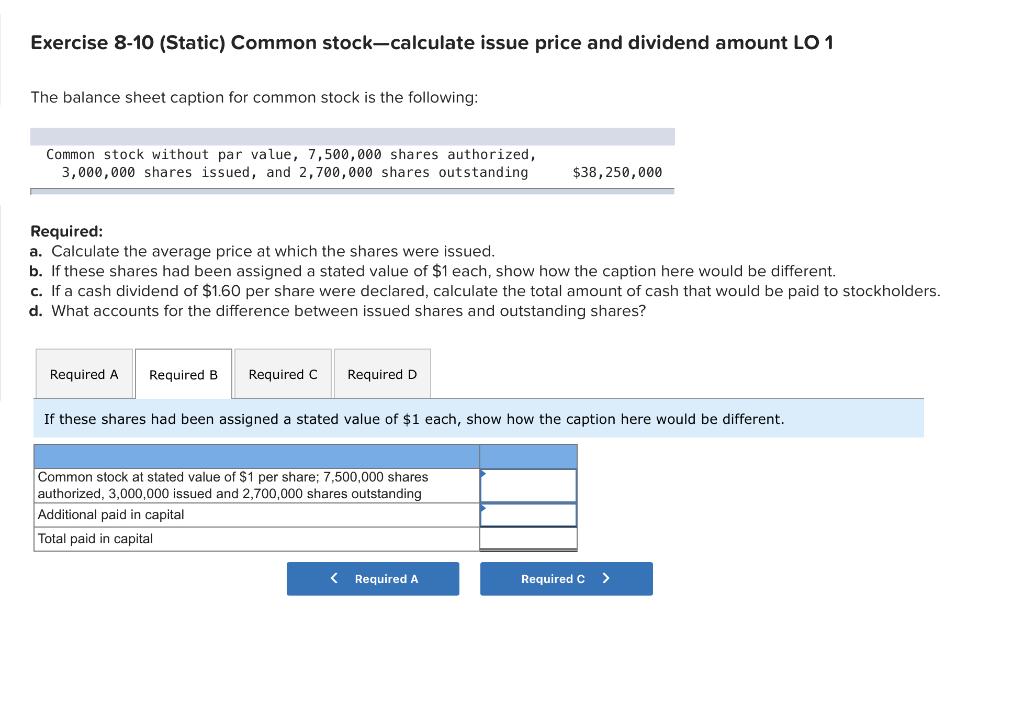 Solved Exercise 8-10 (Static) Common stock-calculate issue | Chegg.com