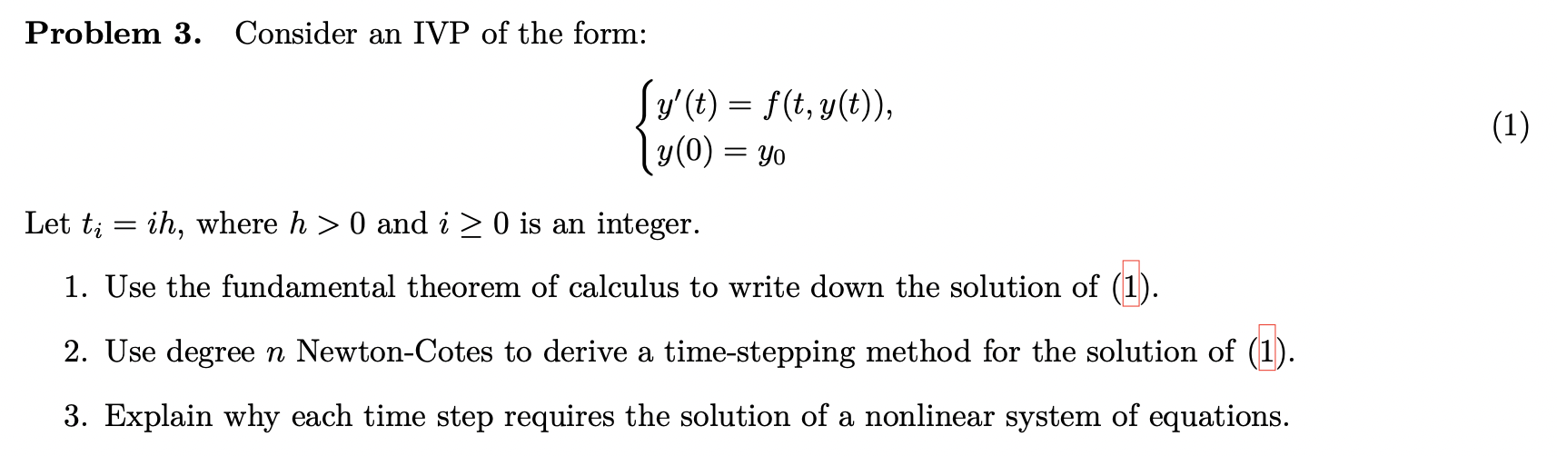 Solved Problem 3. Consider an IVP of the form: | Chegg.com