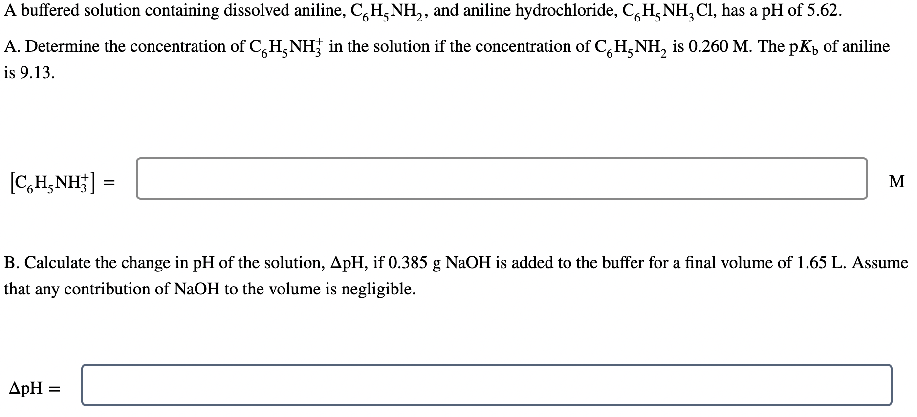 Solved A buffered solution containing dissolved aniline, | Chegg.com