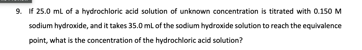 Solved If 25.0mL ﻿of a hydrochloric acid solution of unknown | Chegg.com