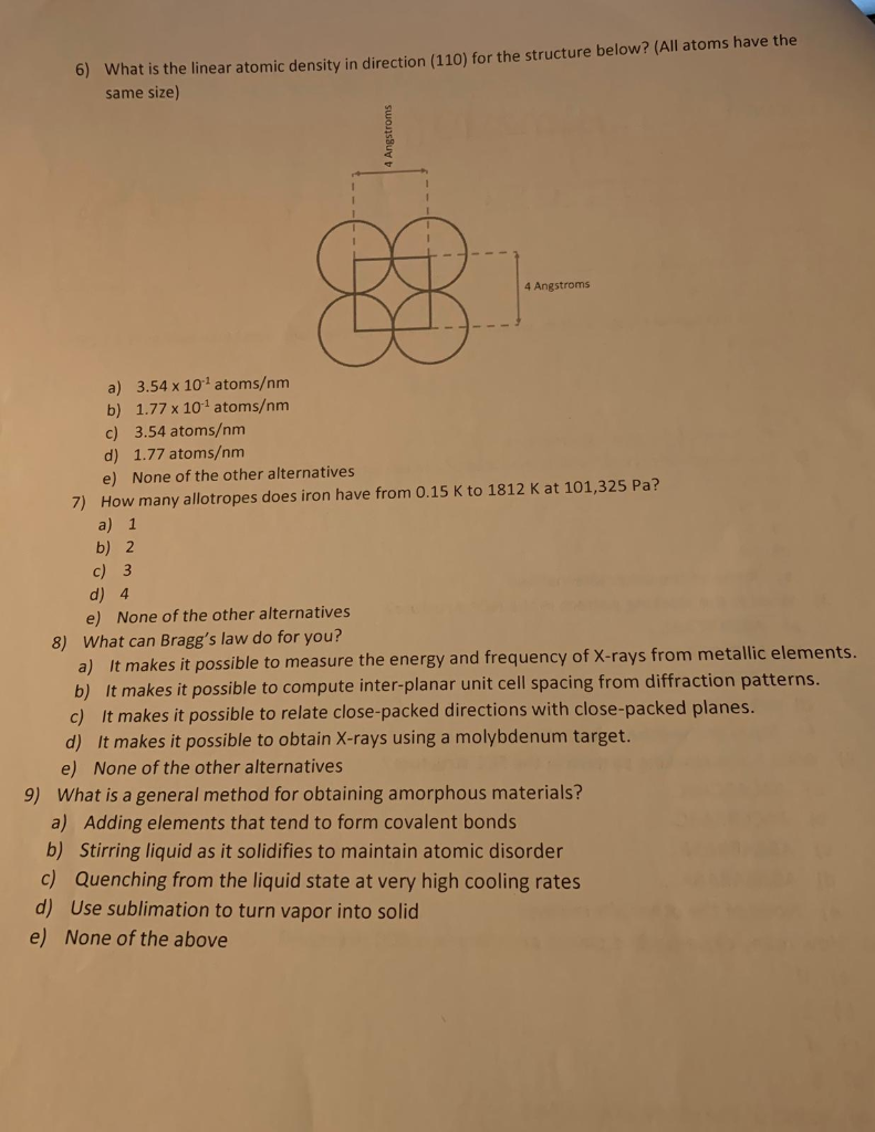 Solved 10) Suppose you run an X-ray diffraction experiment, | Chegg.com