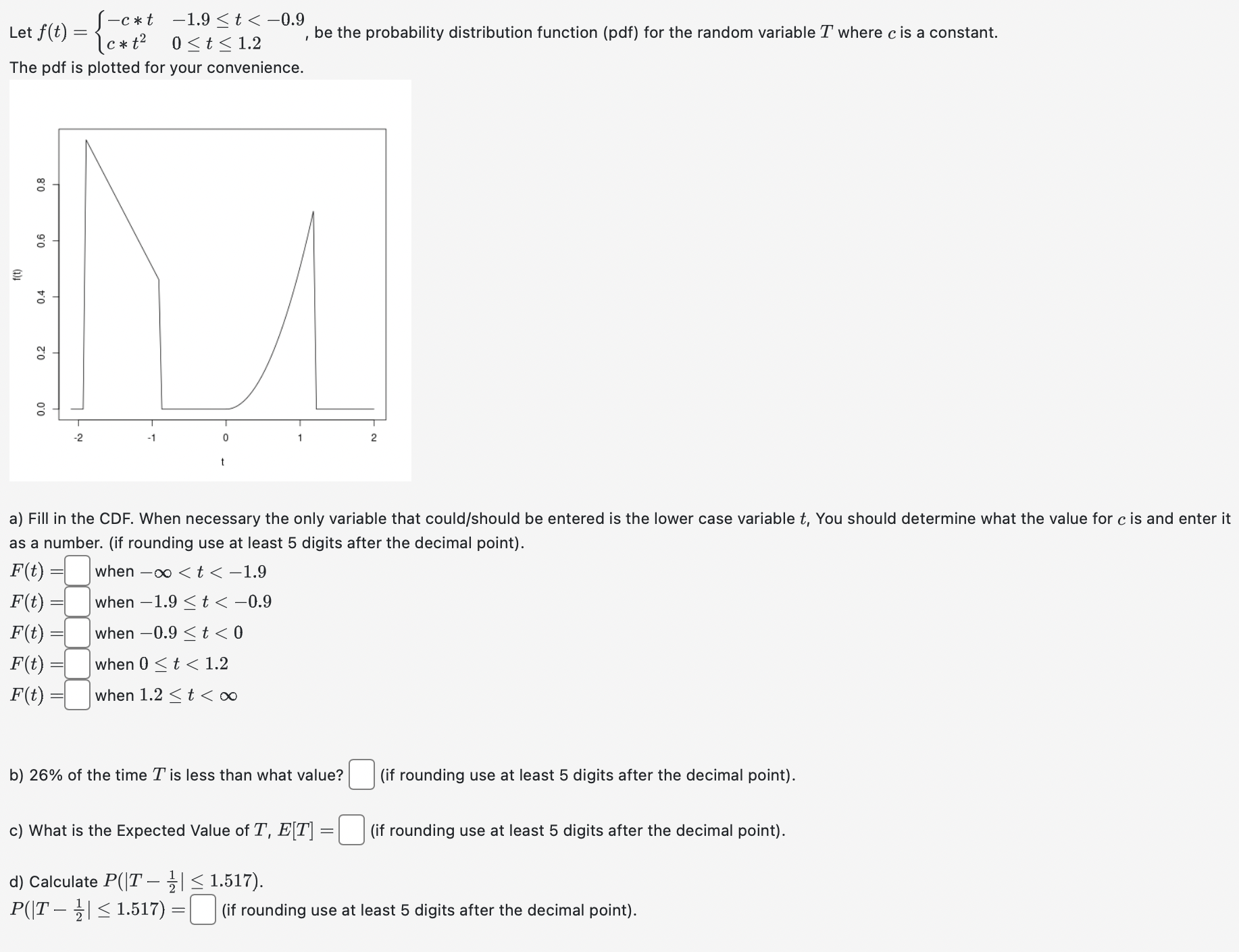 Solved a) ﻿Fill in the CDF. ﻿When necessary the only | Chegg.com