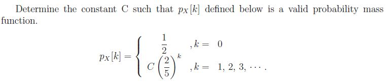 Solved Determine the constant C such that px [k] defined | Chegg.com