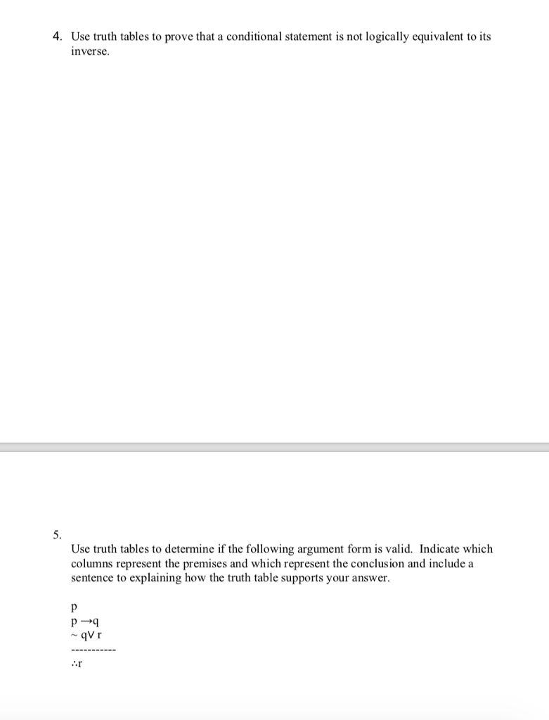 Solved 4. Use truth tables to prove that a conditional | Chegg.com