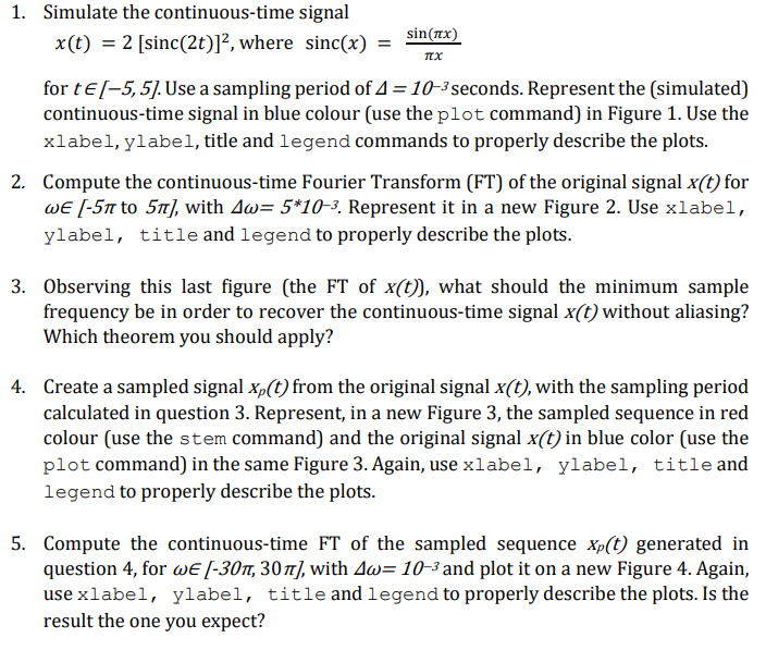 Solved EX 1. Simulate the continuous-time signal sin(TEX) | Chegg.com