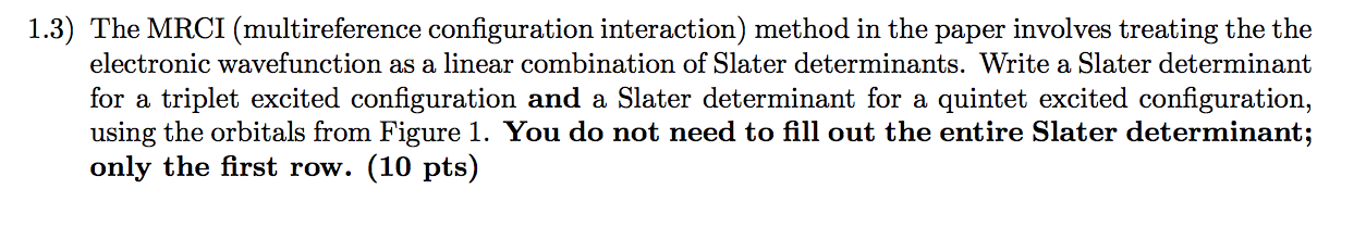 1.3) The MRCI (multireference configuration | Chegg.com