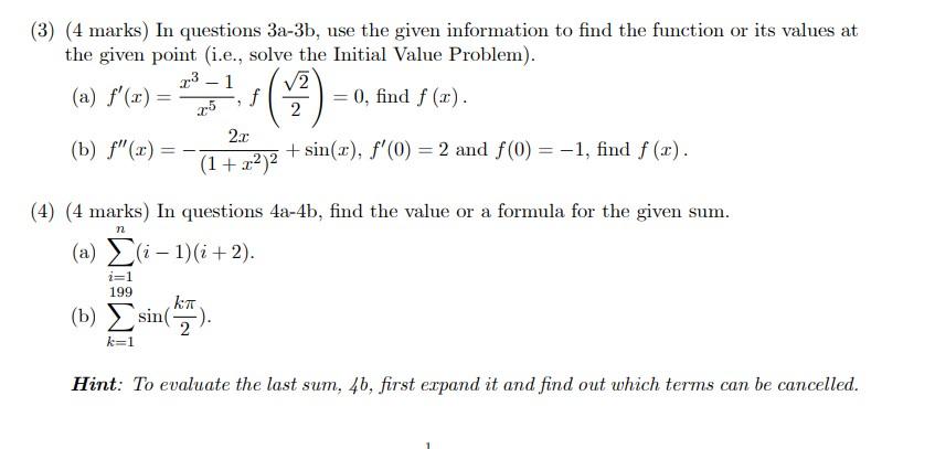 Solved (3) (4 marks) In questions 3a-3b, use the given | Chegg.com