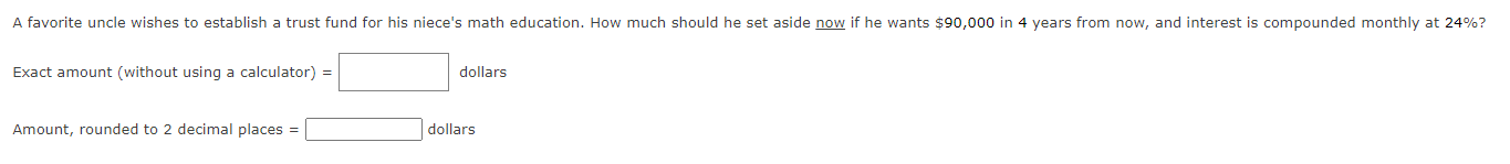 Solved Exact amount (without using a calculator) = dollars | Chegg.com