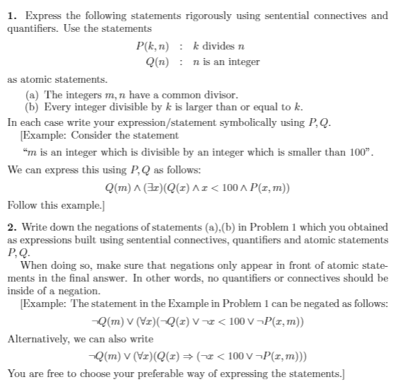 Solved 1. Express the following statements rigorously using | Chegg.com