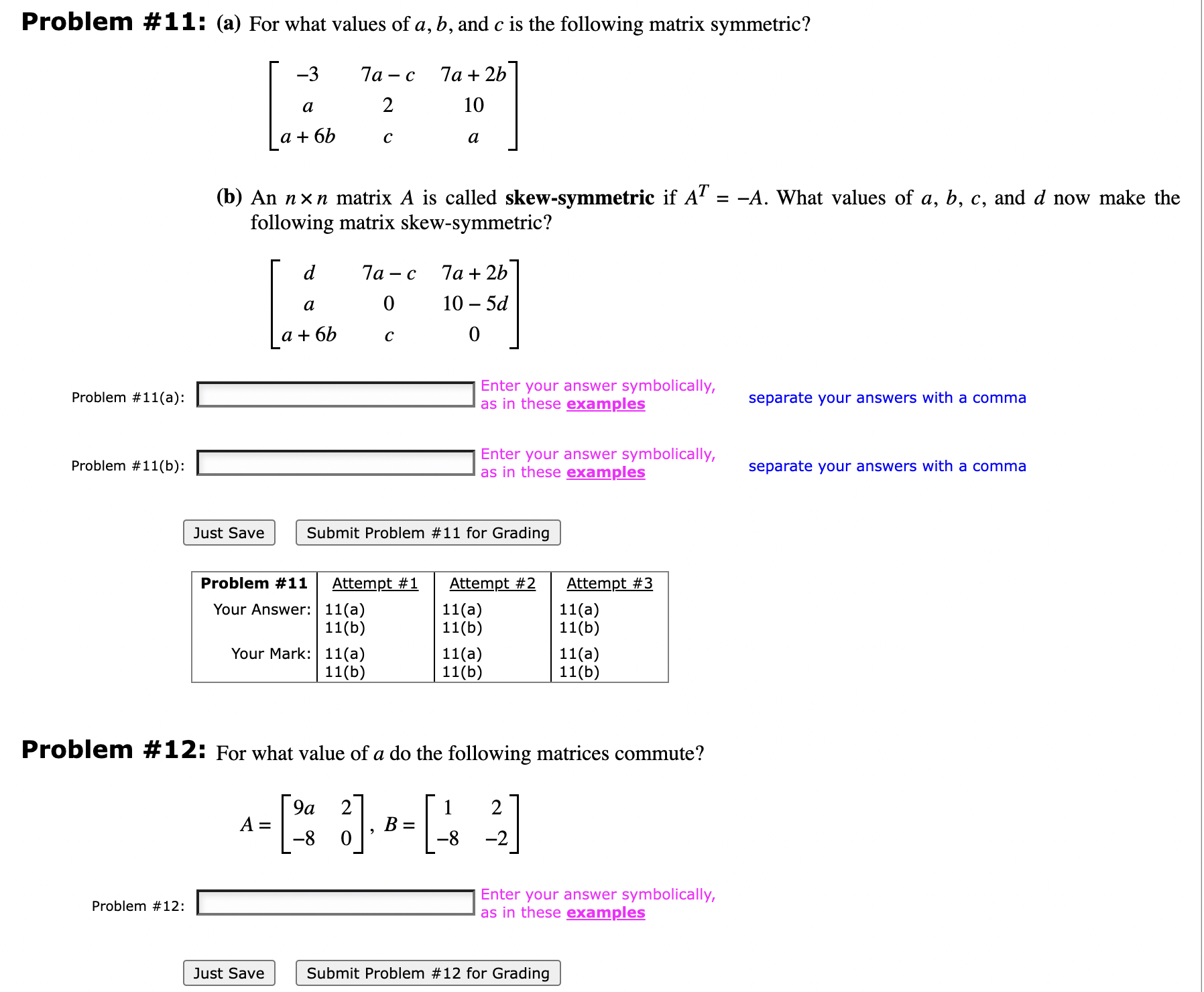 Solved Problem \# 11: (a) For what values of a,b, and c is | Chegg.com