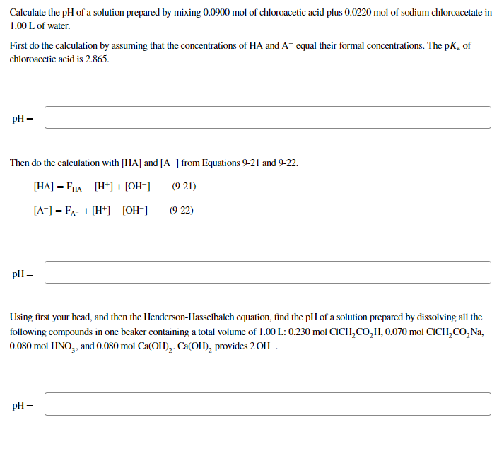 [Solved]: Calculate the ( mathrm{pH} ) of a solution pr