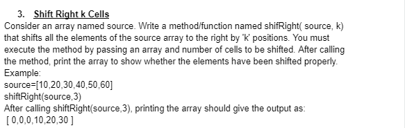 Solved 3. Shift Right k Cells Consider an array named | Chegg.com