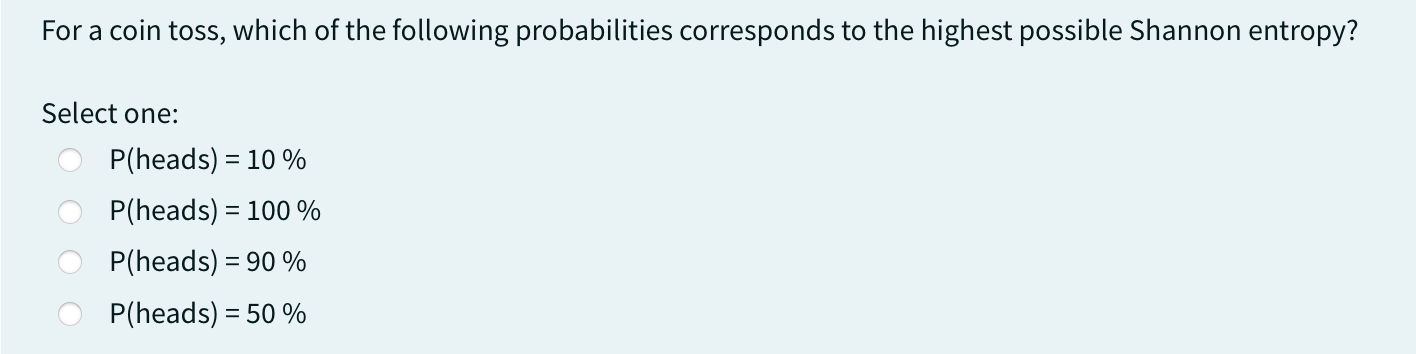 Solved For a coin toss, which of the following probabilities | Chegg.com