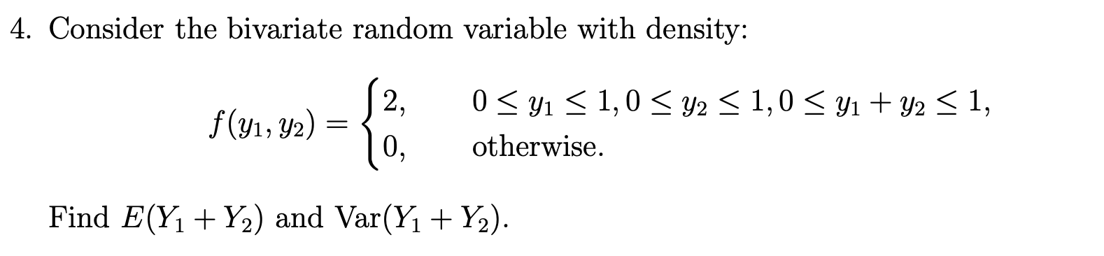 Solved 4. Consider the bivariate random variable with | Chegg.com