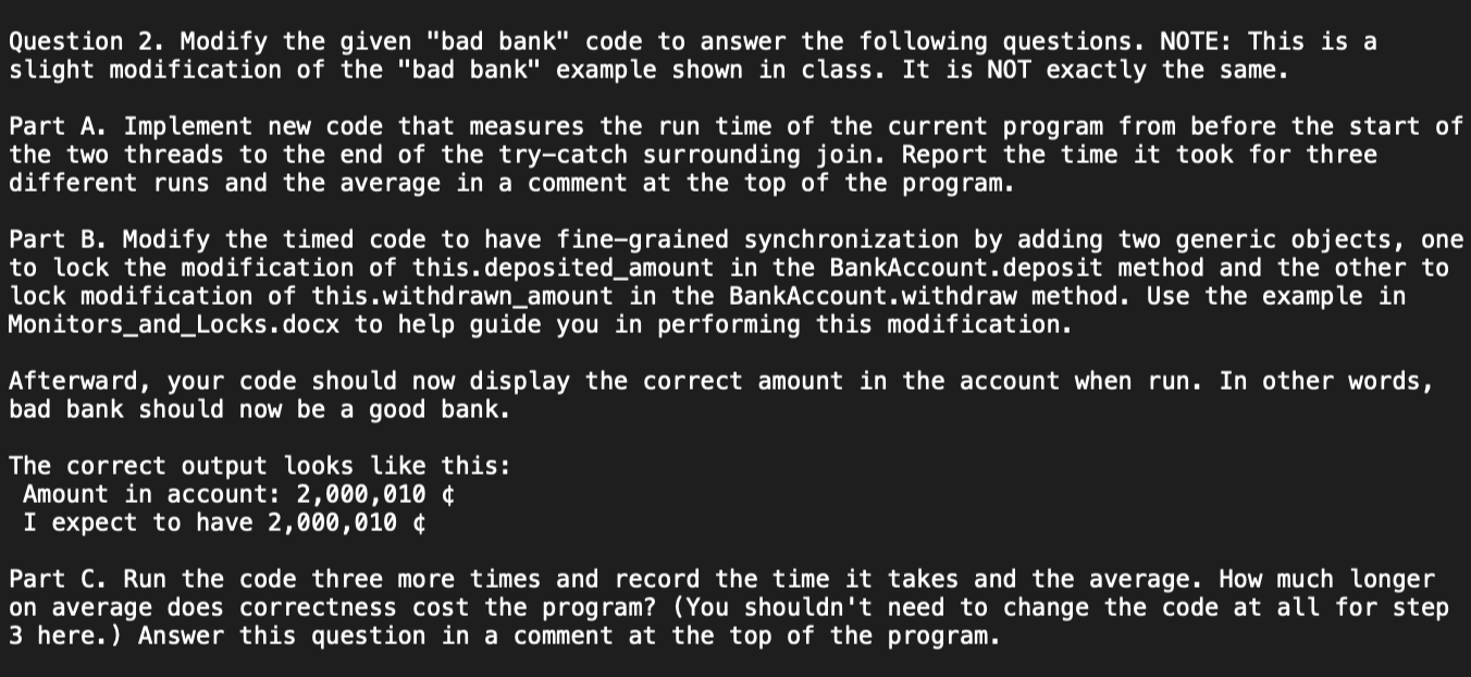 Solved Question 2. Modify the given "bad bank" code to | Chegg.com