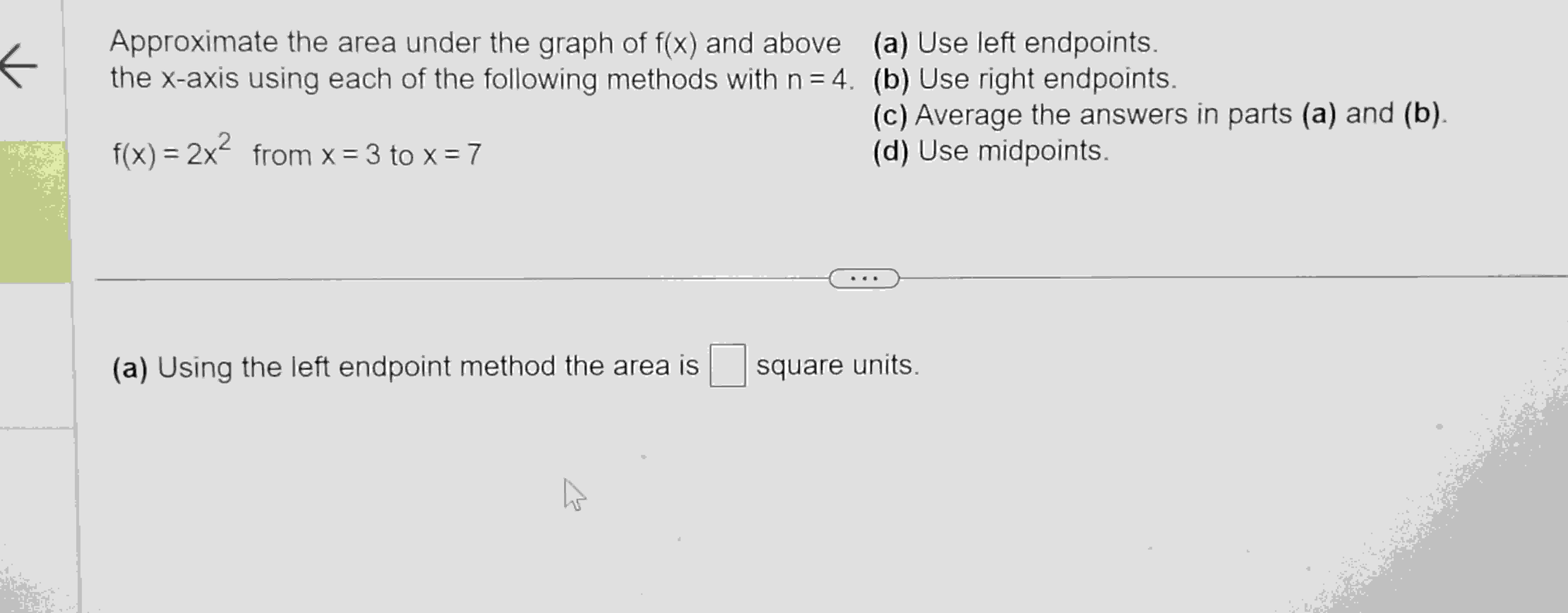 Solved Approximate the area under the graph of f(x) ﻿and | Chegg.com