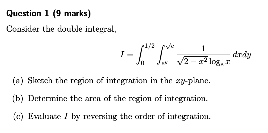 Solved Consider the double integral, | Chegg.com