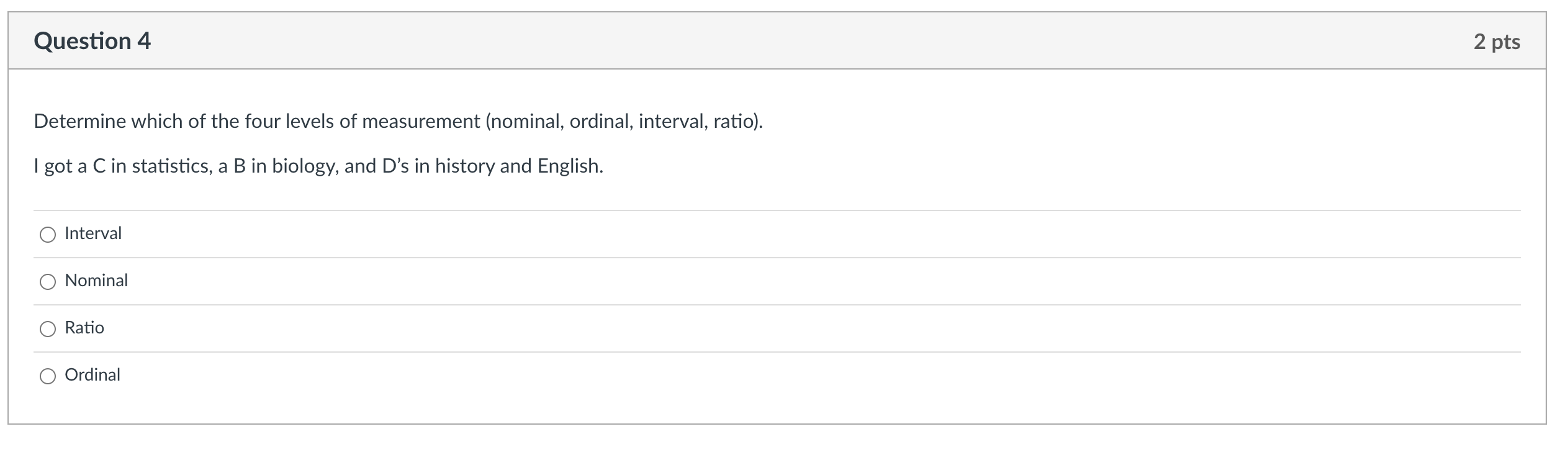Solved Determine which of the four levels of measurement | Chegg.com