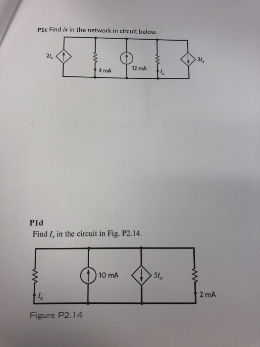 Solved P1c Find Ix in the network in circuit below. 21 31 12 | Chegg.com