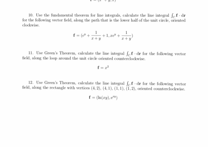 Solved 10. Use the fundamental theorem for line integrals, | Chegg.com