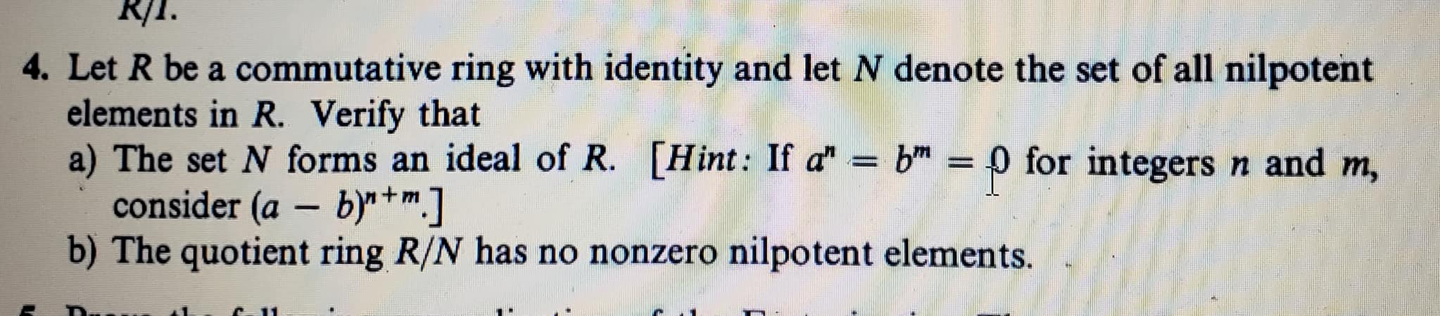 Solved RI. 4. Let R be a commutative ring with identity and | Chegg.com