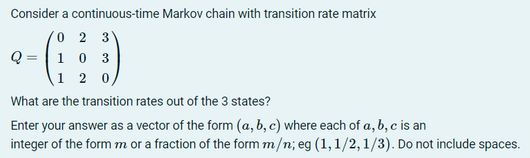 Solved Consider a continuous-time Markov chain with | Chegg.com