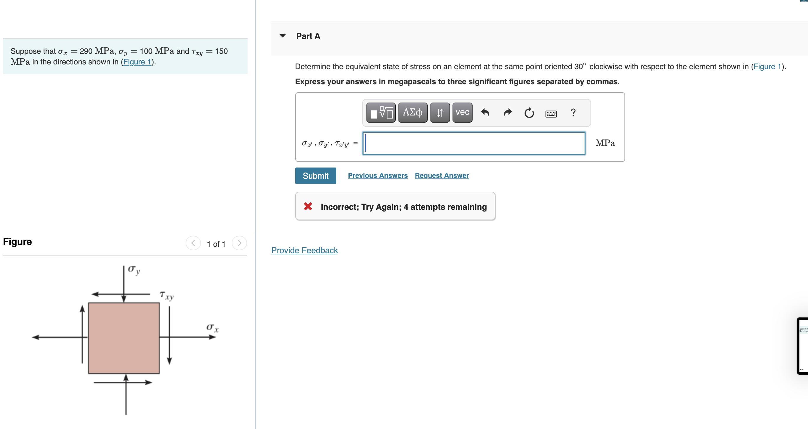 Solved Suppose that σx=290MPa,σy=100MPa and τxy=150 MPa in | Chegg.com