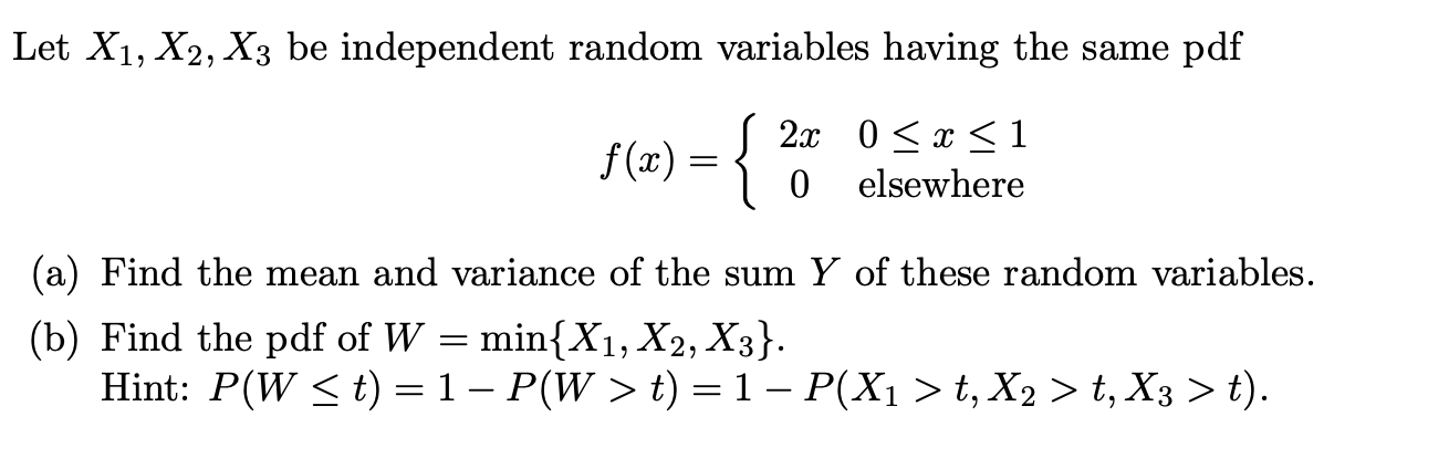 Solved Let X1, X2, X3 be independent random variables having | Chegg.com
