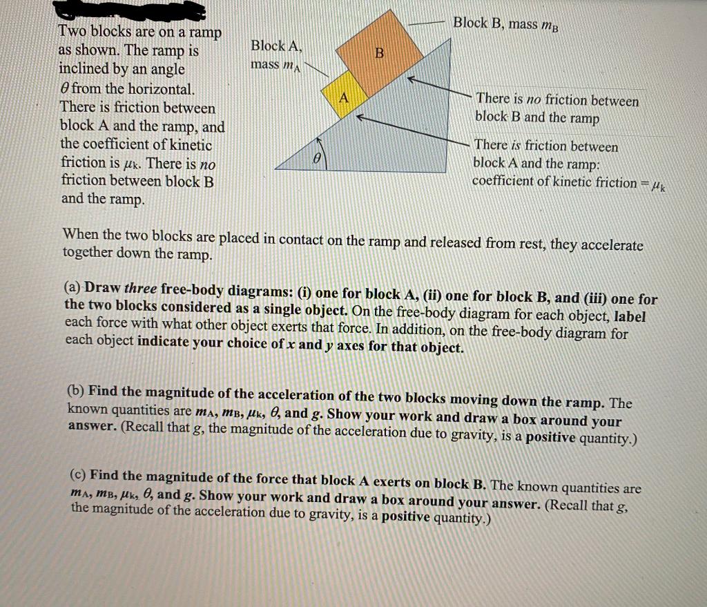 Solved Block B, mass MB Block A, B mass MA A Two blocks are | Chegg.com