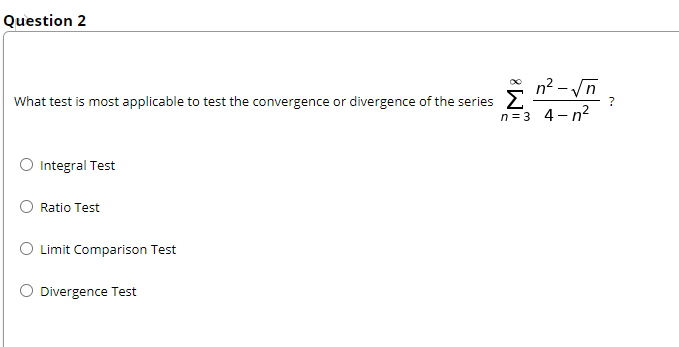 Solved Question 2 n2-n ? What test is most applicable to | Chegg.com