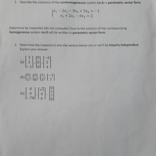 Solved 1. Describe the solutions of the nonhomogeneous | Chegg.com