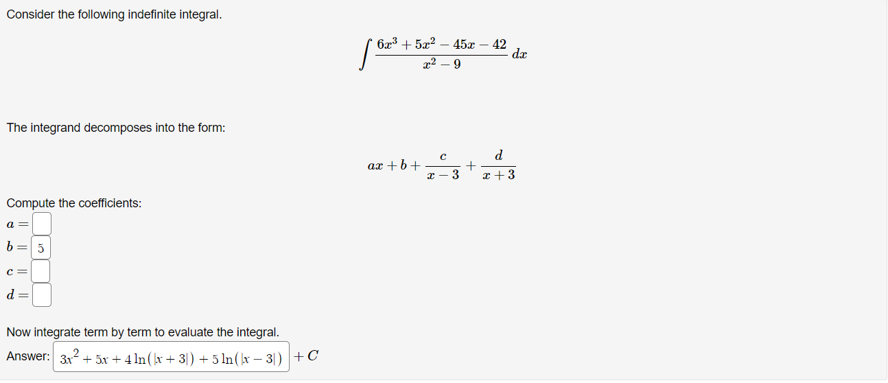 Solved Consider the following indefinite integral. | Chegg.com