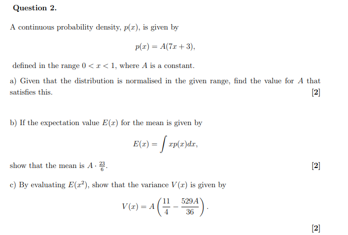 Solved A continuous probability density, p(x), is given by | Chegg.com