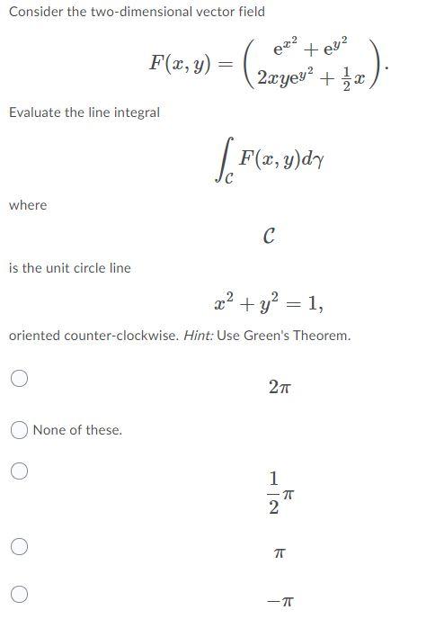 Solved Consider the two-dimensional vector field 222 + F(x, | Chegg.com