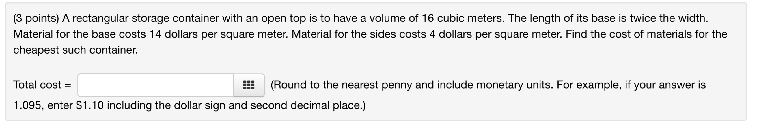 Solved (3 ﻿points) ﻿A rectangular storage container with an | Chegg.com