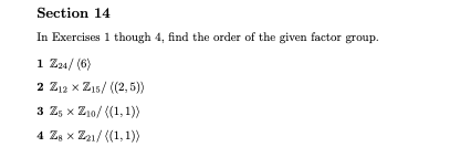Solved Section 14 In Exercises 1 though 4, find the order of | Chegg.com