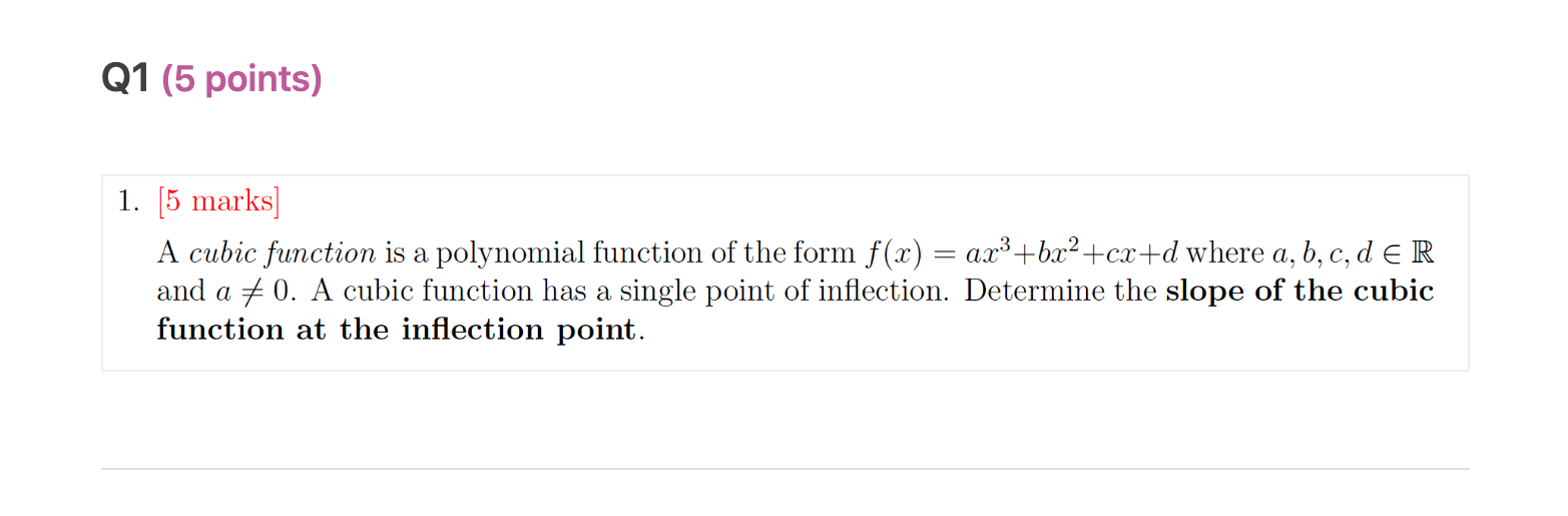Solved 1. [5 marks ] A cubic function is a polynomial | Chegg.com