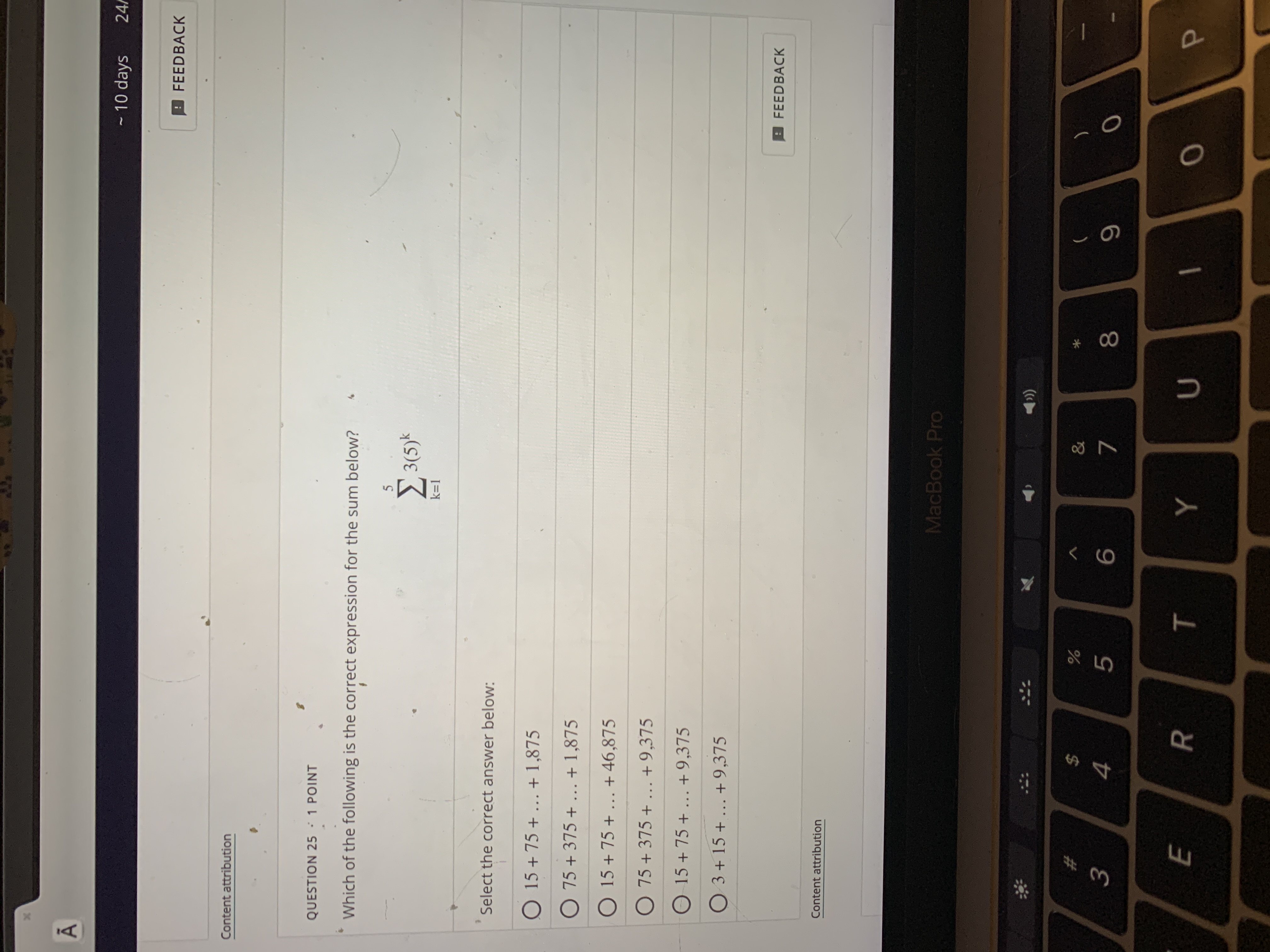 Solved QUESTION 25 ﻿: 1 ﻿POINTWhich of the following is the | Chegg.com