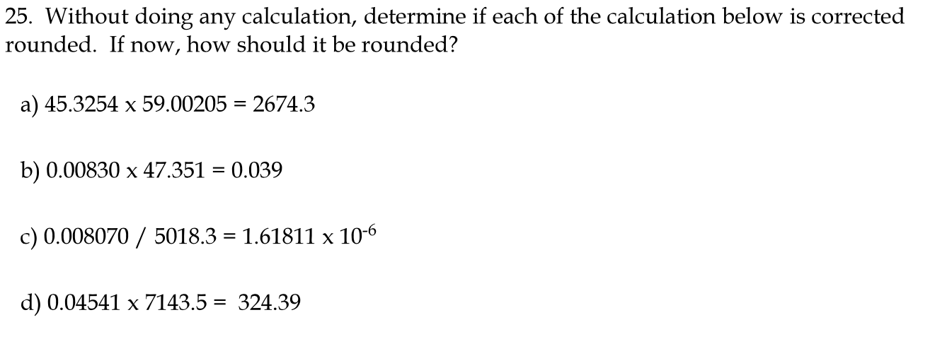 Solved 25. Without doing any calculation, determine if each | Chegg.com