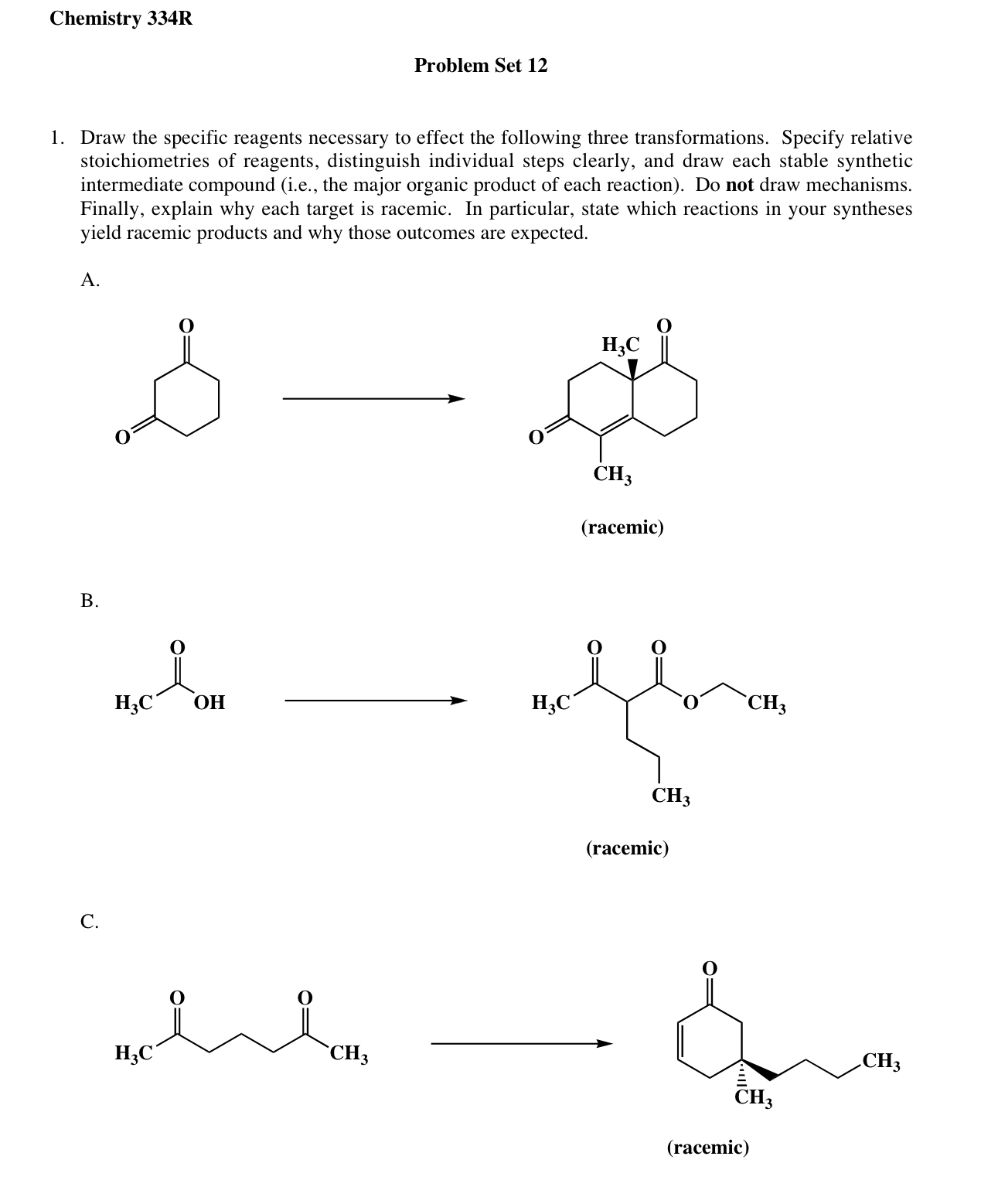 Solved Problem Set 12 1. Draw the specific reagents | Chegg.com