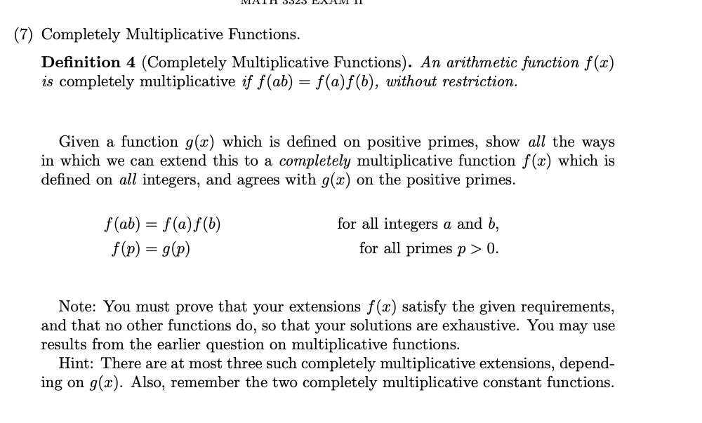 Solved (7) Completely Multiplicative Functions. Definition 4 | Chegg.com