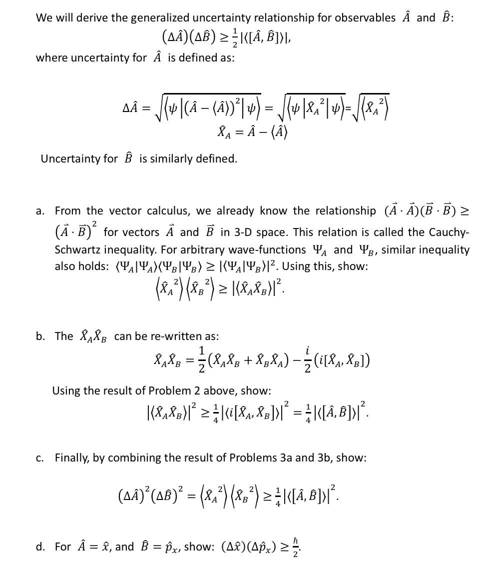 Solved We will derive the generalized uncertainty | Chegg.com
