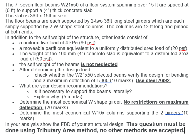 Solved . The 7-seven floor beams W21x50 of a floor system | Chegg.com