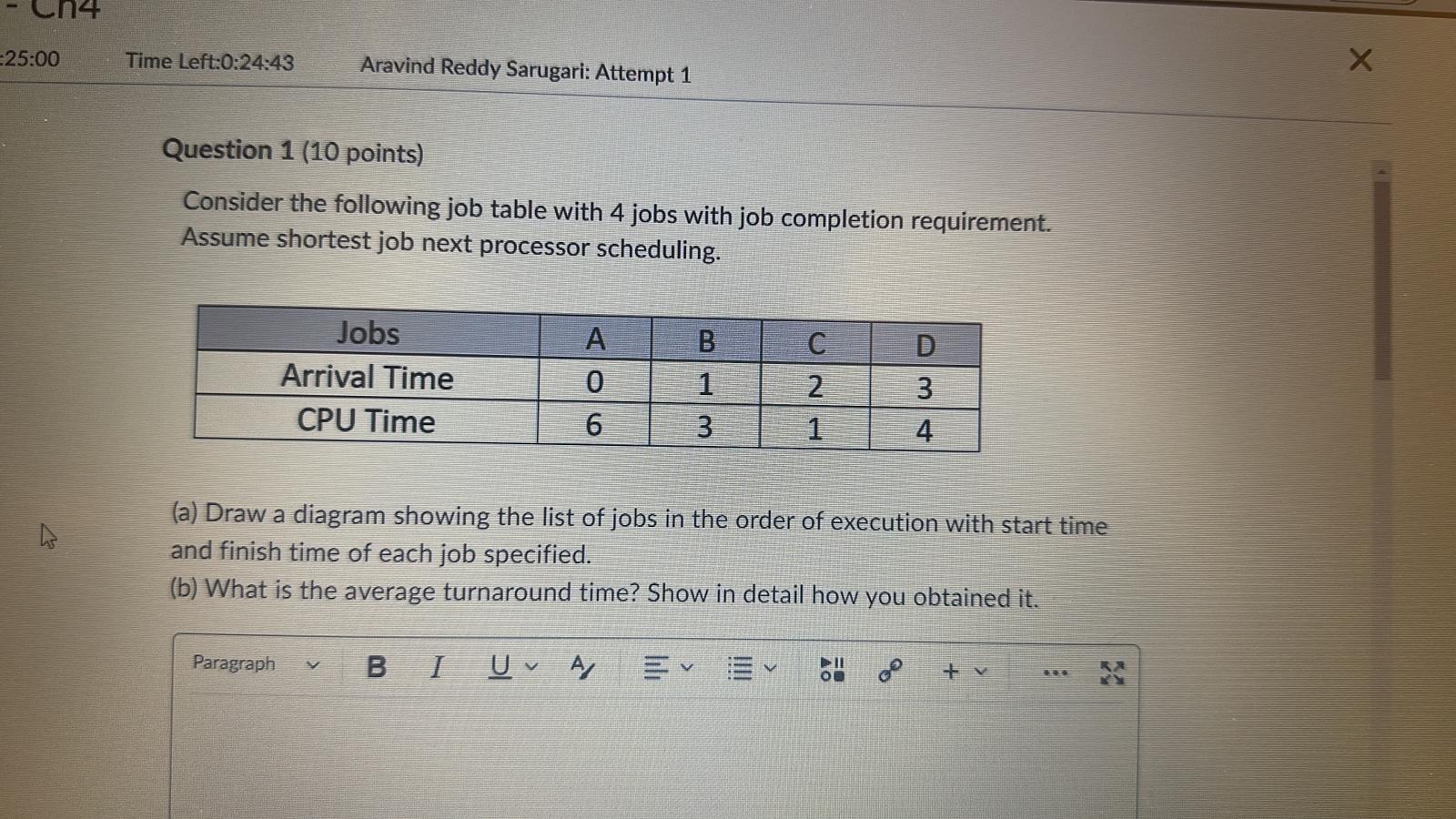 Consider the following job table with 4 jobs with job | Chegg.com