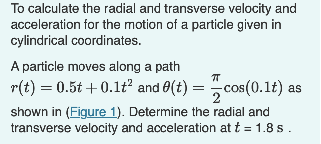 Solved To calculate the radial and transverse velocity and | Chegg.com