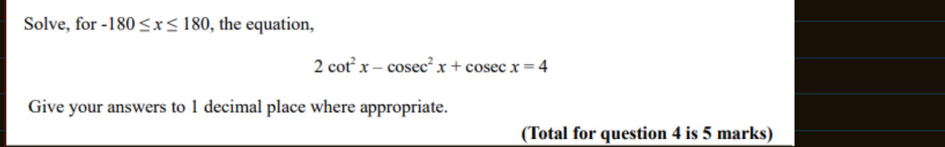Solved Solve, for −180≤x≤180, the equation, | Chegg.com