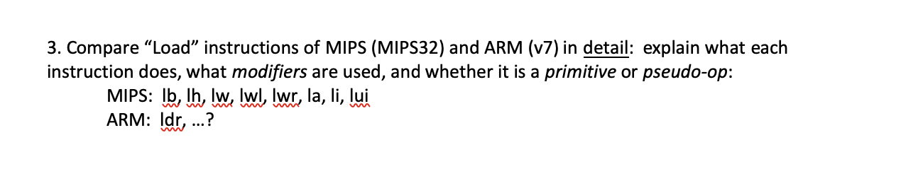 Solved 3. Compare “Load" instructions of MIPS (MIPS32) and | Chegg.com