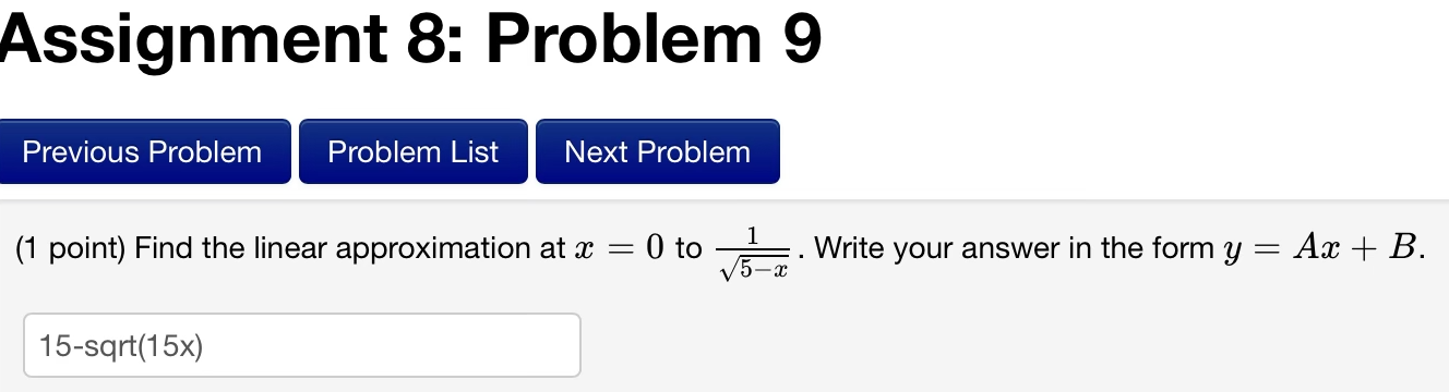 Solved Assignment 8: Problem 9 (1 point) Find the linear | Chegg.com