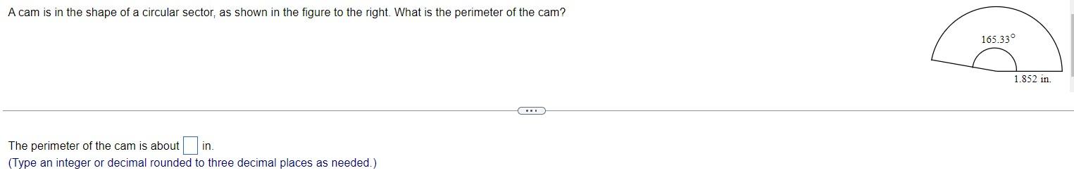 Solved A cam is in the shape of a circular sector, as shown | Chegg.com